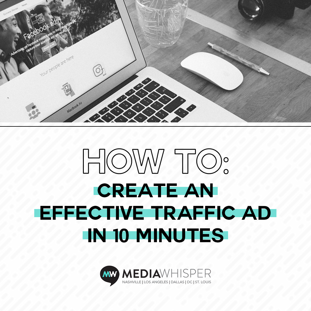 Traffic Ad Guide - Media Whisper